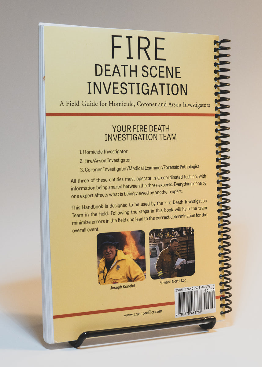 Fire Death Scene Investigation Field Guide – firedeathbook